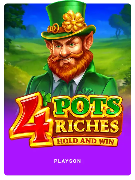 4 Pots Riches: Hold and Win
