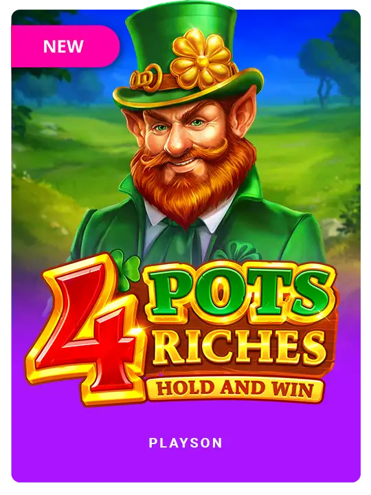 4 Pots Riches: Hold and Win