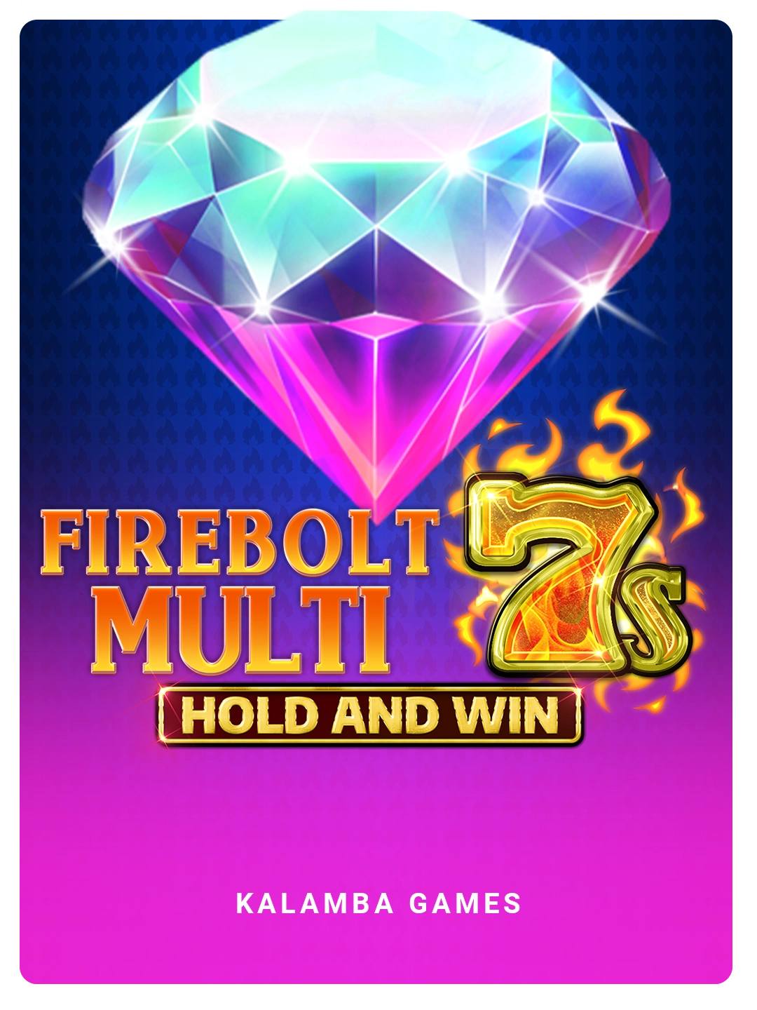 Firebolt Multi 7s Hold and Win